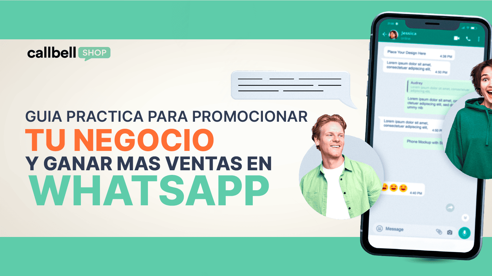 Guía práctica para promocionar tu negocio y ganar más ventas en WhatsApp - Callbell Shop